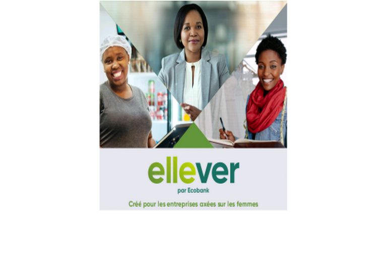Ecobank lance « Ellever » pour soutenir financièrement les femmes - Le ...
