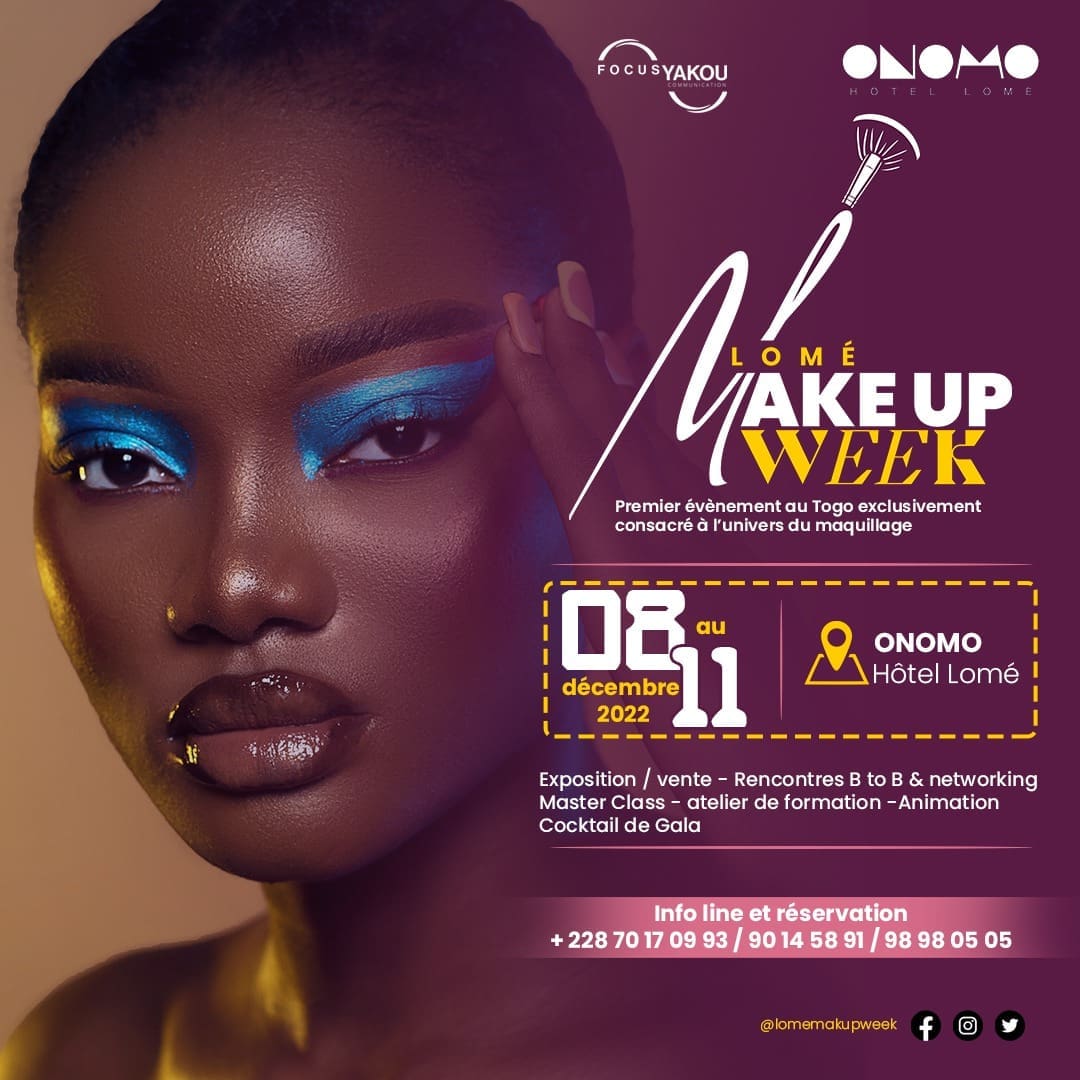 Soins / beauté : "Lomé Make Up Week", un weekend en “toute beauté” du 8 ...